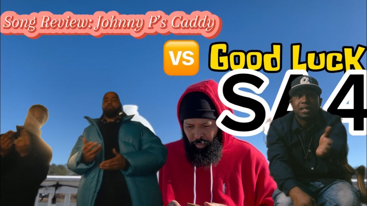 Johnny P’s Caddy V. Good LucK Song ReviewZ 🔥🔥🔥 - YouTube
