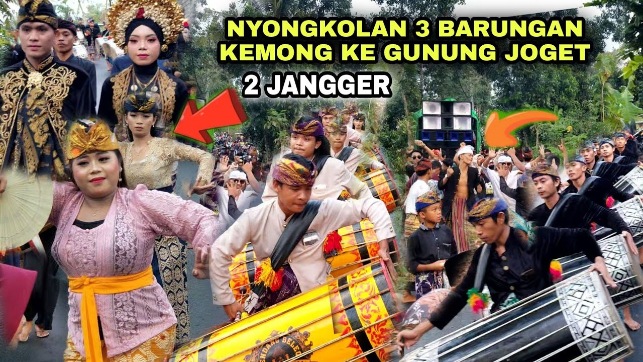 NYONGKOLAN_KEMONG KE GUNUNG JOGET BERASAMA GENDANG BELEQ SARI TEMU ...