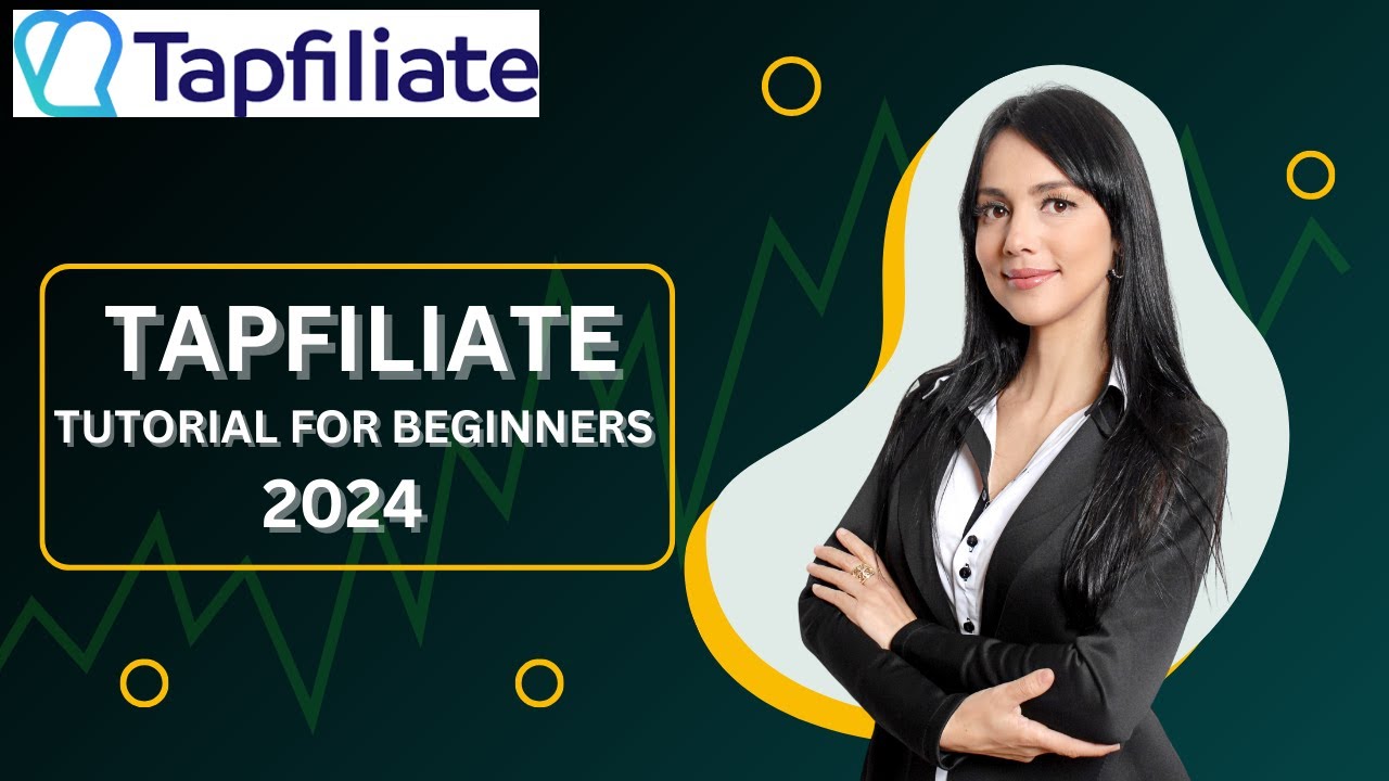 Tapfiliate Tutorial for Beginners 2024 | Ultimate Guide to Your ...