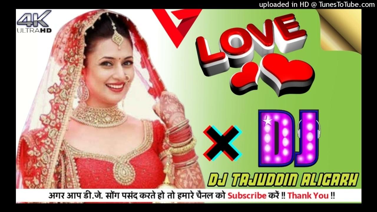 Chhode Ke Na Jaa Ooh Piya Old Is Gold💞💔 Dj New Hindi song DJ Gopal Raj DJ Tajuddin Aligarh - YouTube
