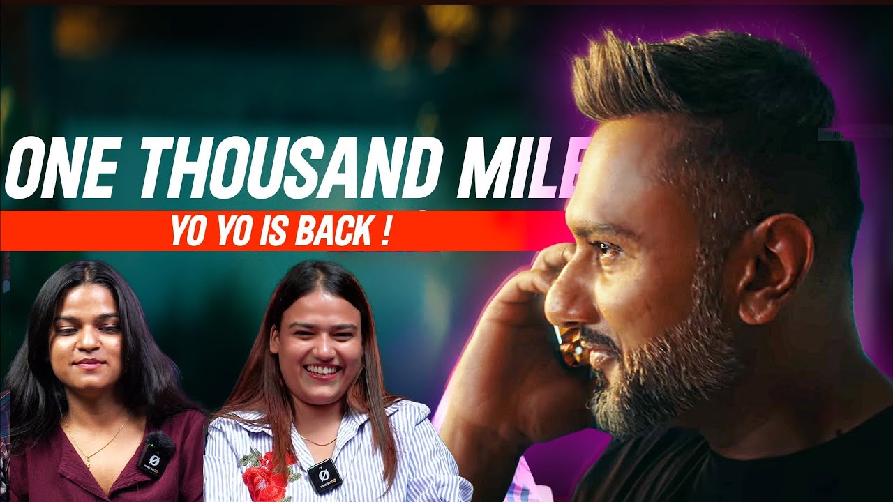 Yo Yo Honey Singh’s One Thousand Miles is GONNA BE BIG! | Reaction :One Thousand Miles - YouTube