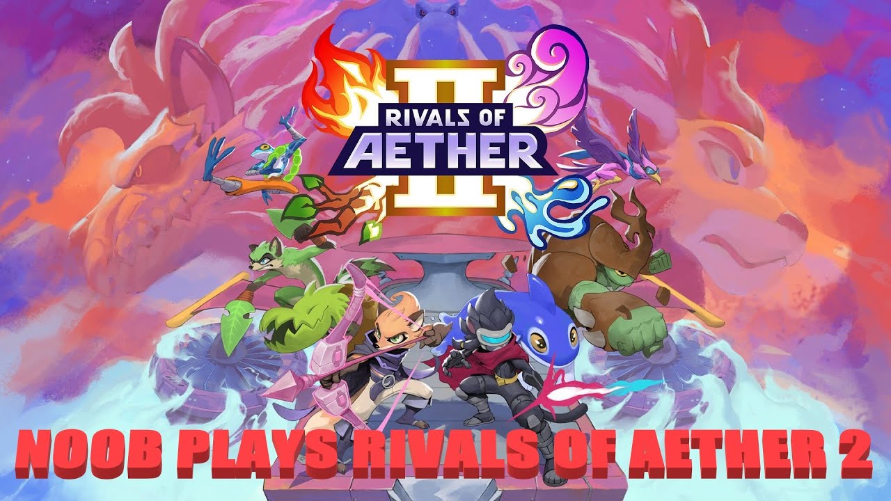 NOOB PLAYS RIVALS OF AETHER 2 DEMO - YouTube