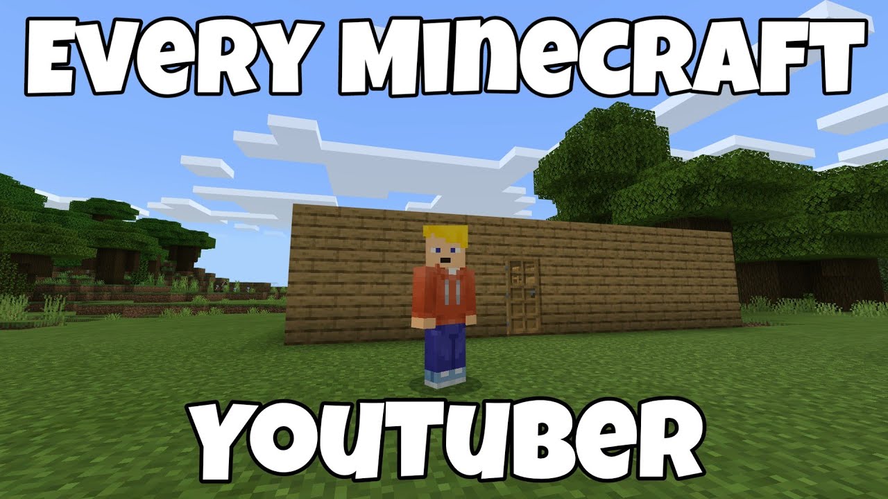 Every Minecraft Youtuber - YouTube