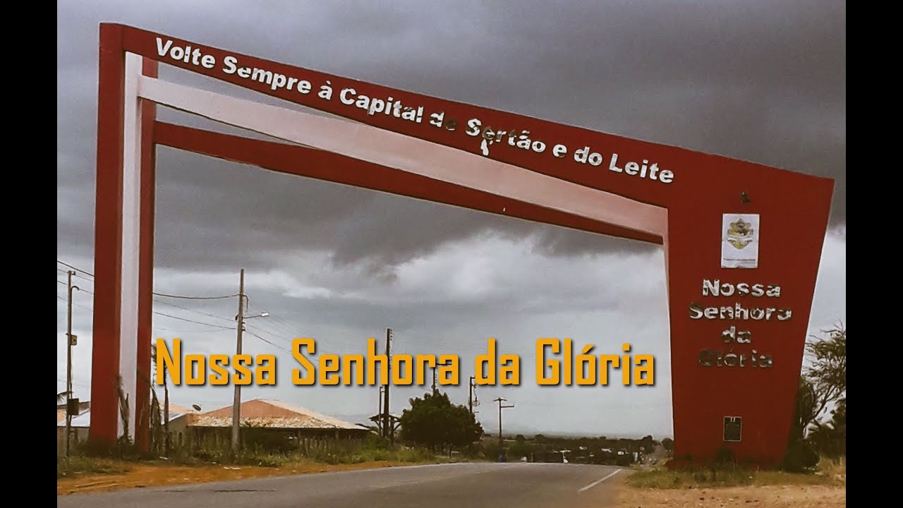 Nossa Senhora da Glória - Se - YouTube