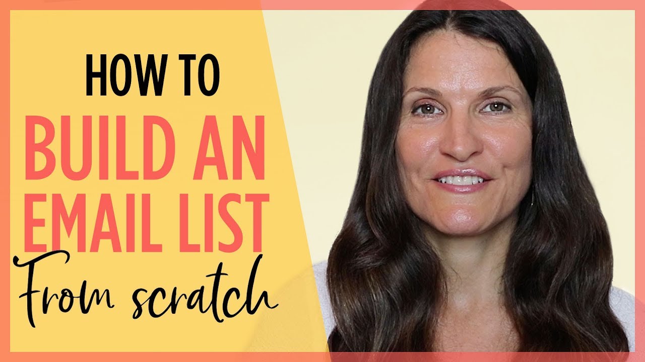 7 Steps To Build An Email List From Scratch For Free YouTube 7 Steps To Build An Email List From Scratch For Free YouTube