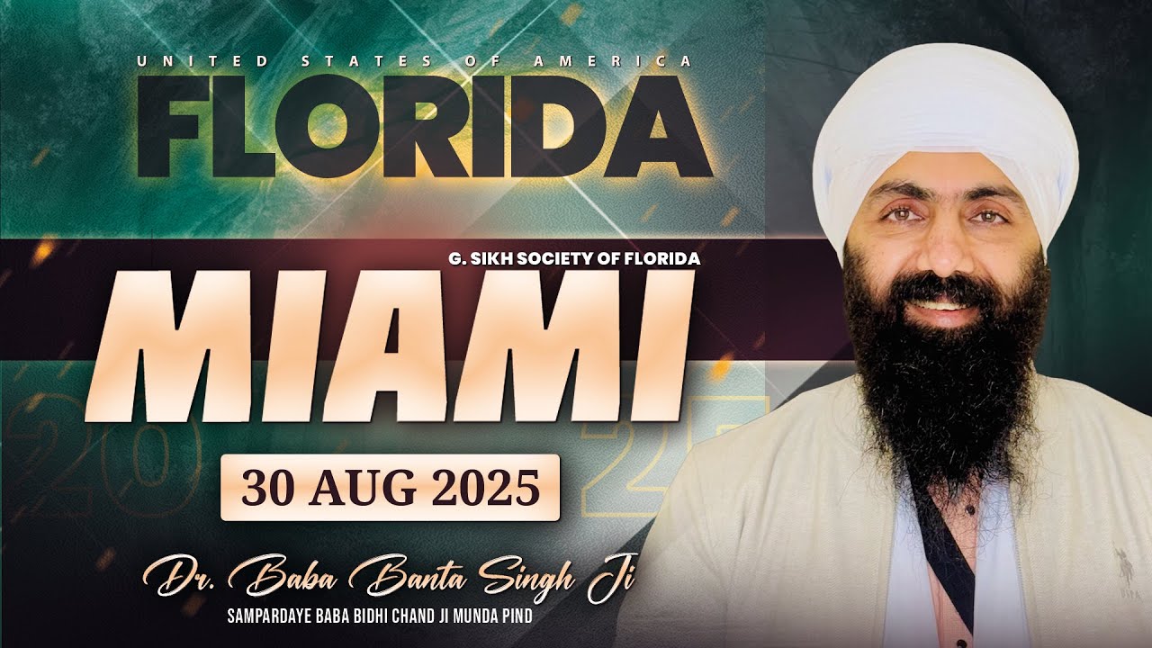 Live.. Miami, Florida, USA.. 30 August 2025.. Baba Banta Singh Ji - YouTube