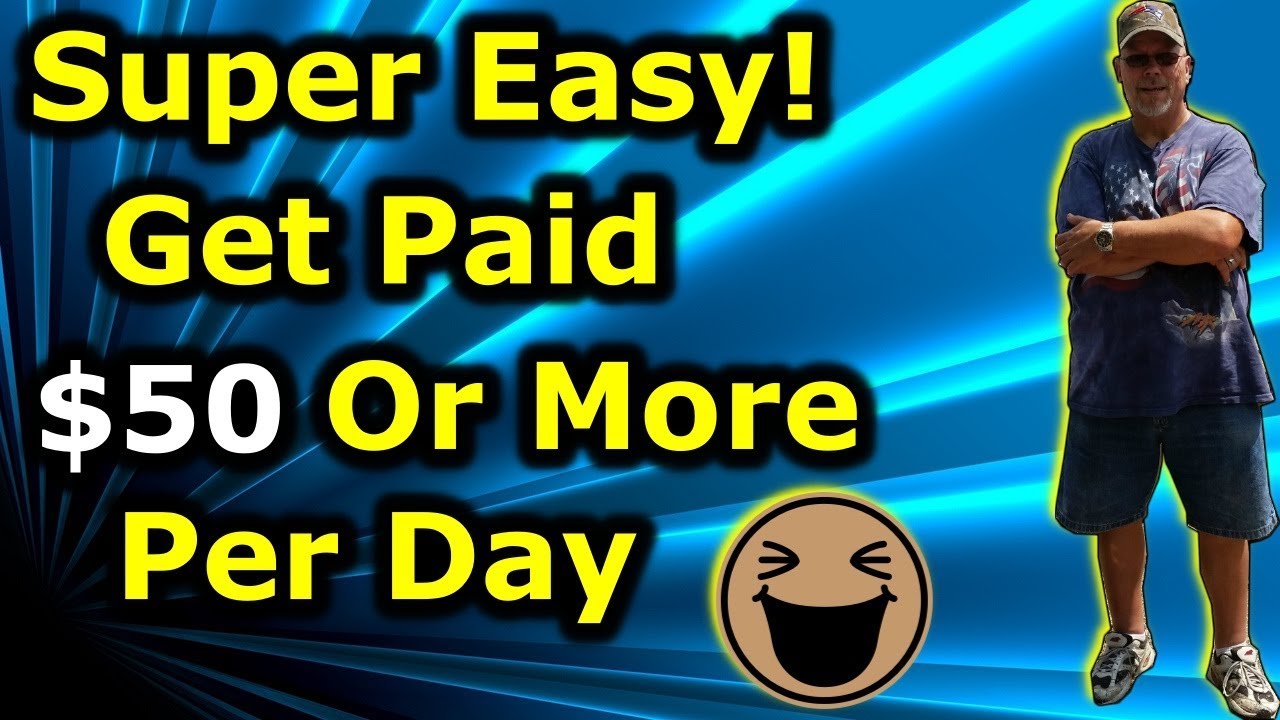 Get Paid $50 Or More Per Day In 2020 (Make Money Online) - YouTube