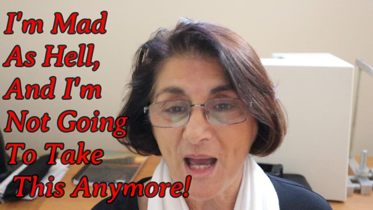 I m Mad As Hell And I m Not Going To Take This Anymore YouTube i-m-mad-as-hell-and-i-m-not-going-to-take-this-anymore-youtube