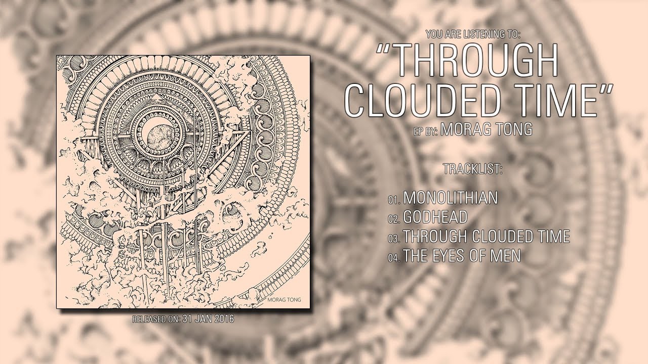 Morag Tong England Through Clouded Time 2016 Full EP YouTube morag-tong-england-through-clouded-time-2016-full-ep-youtube
