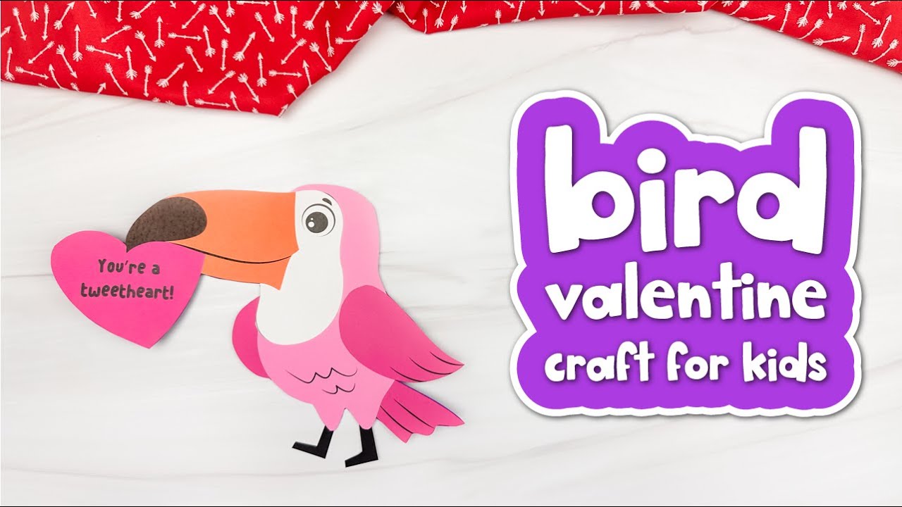 Bird Valentine Craft For Kids - YouTube