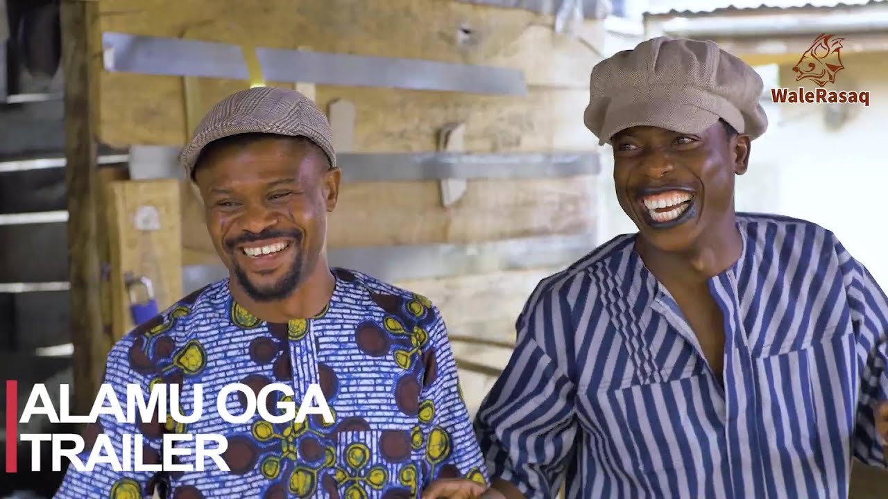 Alamu Oga Yoruba Movie Official Trailer Now Showing On Wale Rasaq TV ...