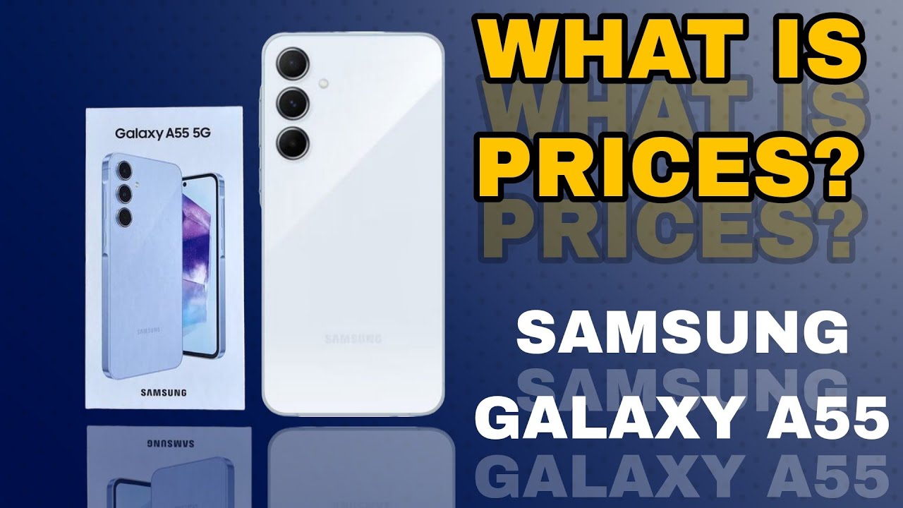 Samsung Galaxy A55 |Samsung Galaxy a55 5g |Samsung Galaxy A55 unboxing ...