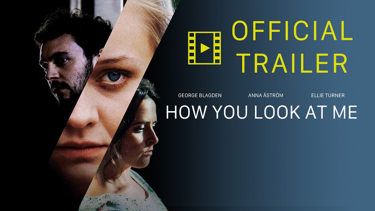 How You Look at Me - Official Trailer - YouTube