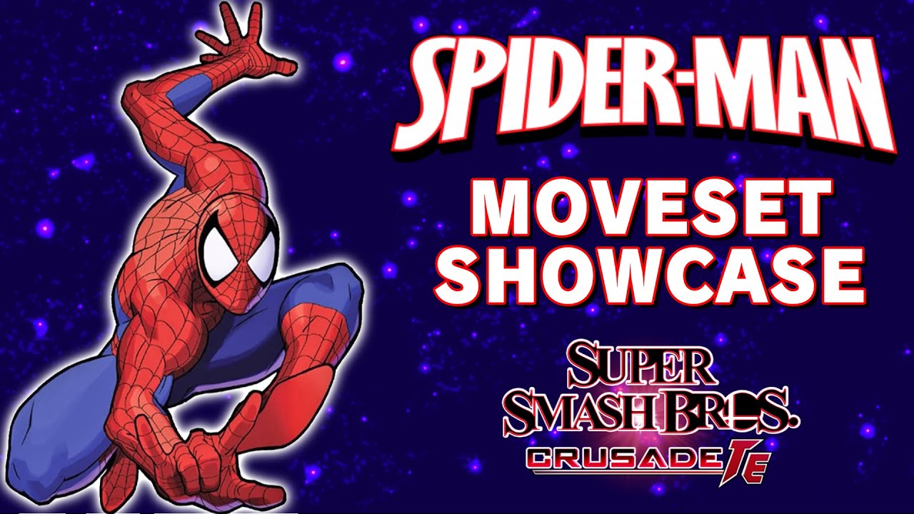 Moveset Showcase: Spider-Man in Smash Crusade TE - YouTube