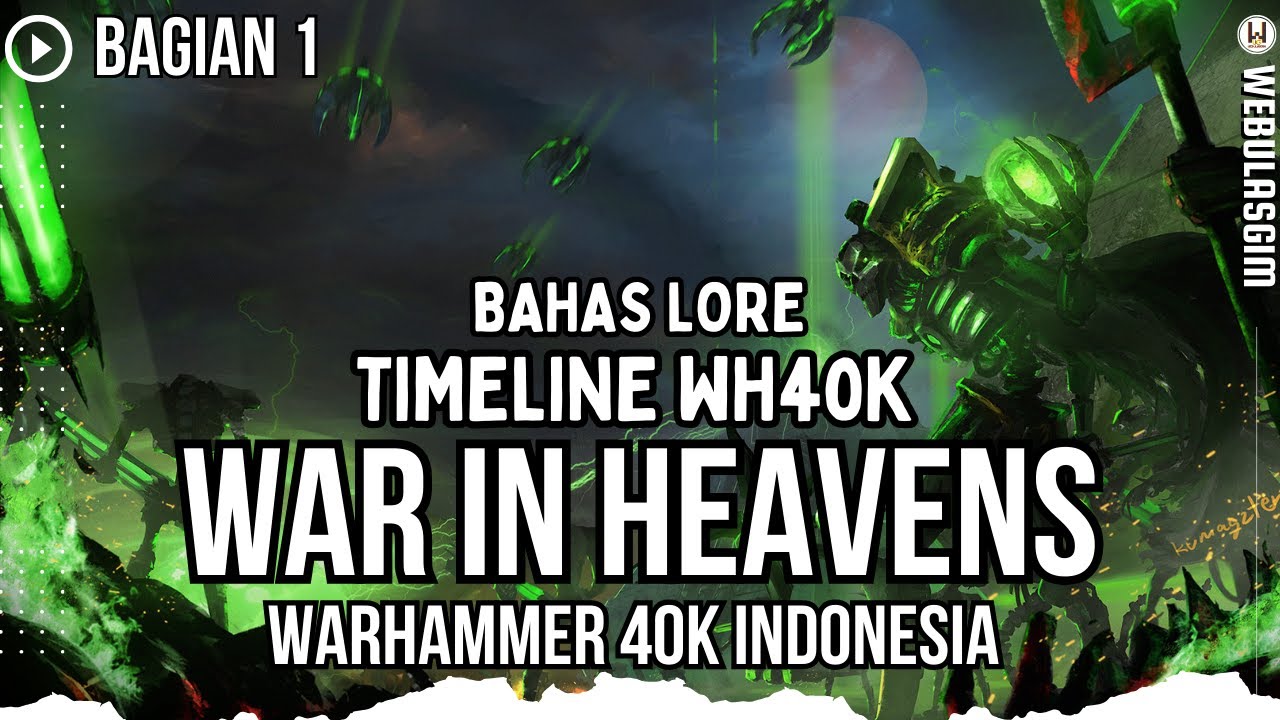 BAHAS LORE: TIMELINE WARHAMMER 40K PART 1 (WAR IN HEAVEN) | WH40K ...