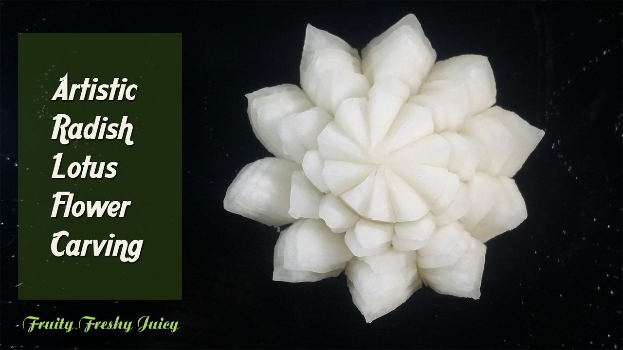 How To Carve Radish Lotus Flower - Art In Fruit & Vegetable Carving ...