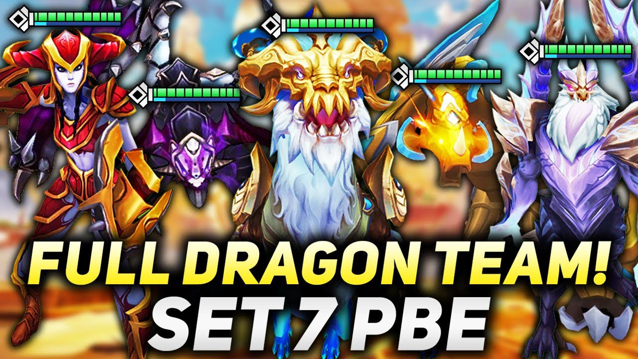 NEW SET 7 FULL DRAGON TEAM WITH DRAGON ALLIANCE AUGMENT!! | Teamfight ...