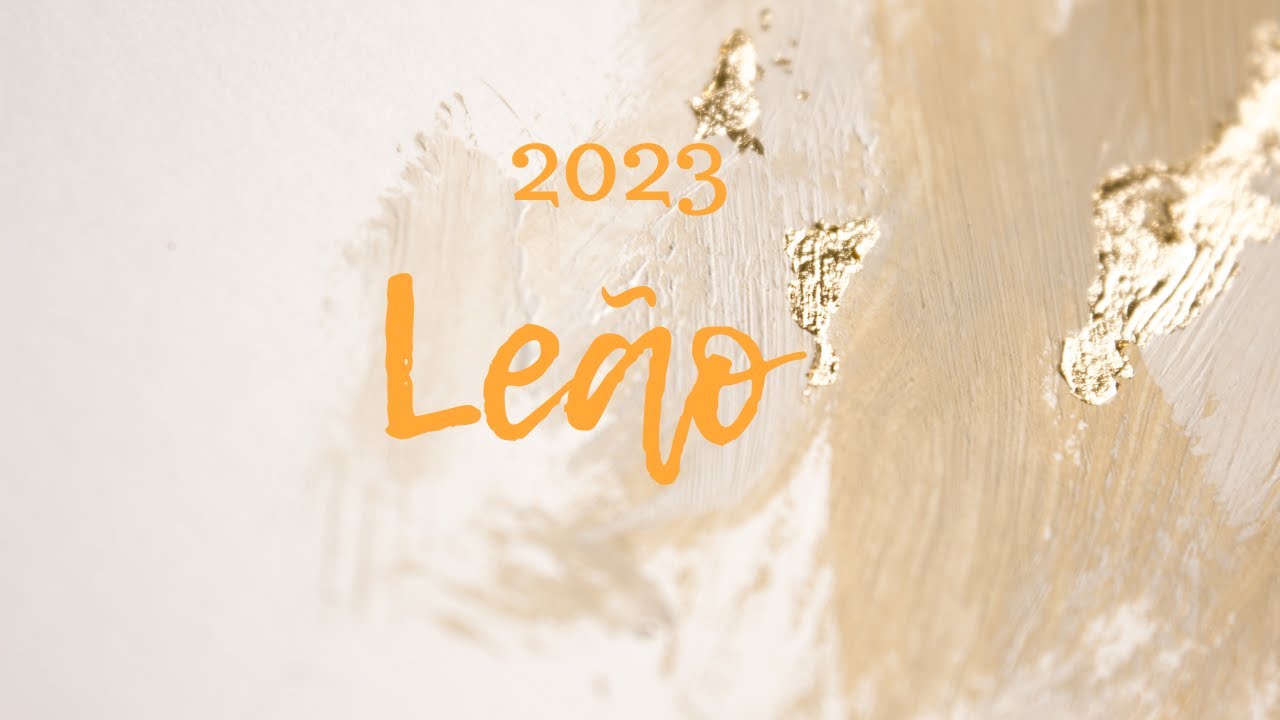 LEÃO ♌ 2023 ACREDITE EM SEU PODER DE MAGIA 🦅SUA ESTRELA 🌟 VAI BRILHAR ...