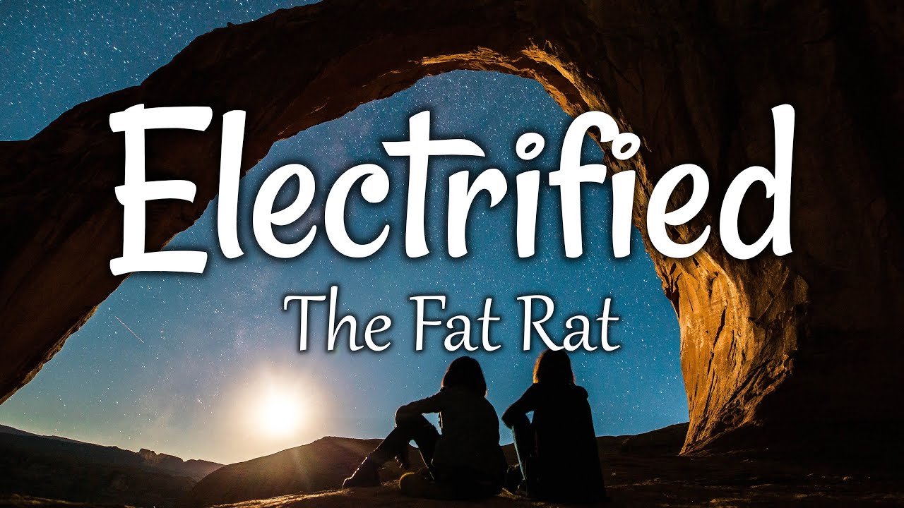 TheFatRat - Electrified (Lyrics) - YouTube