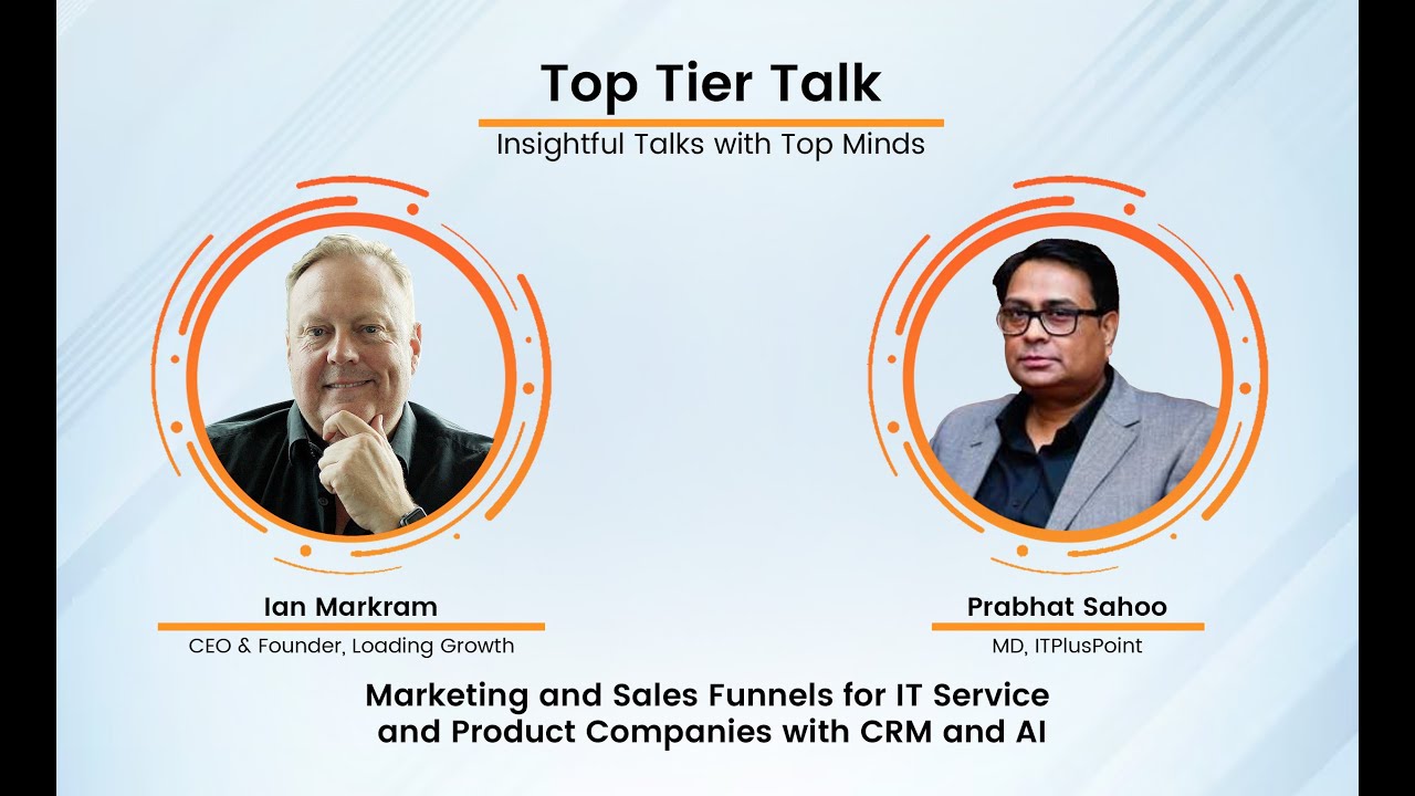 EP6: 'Top Tier Talk' on Marketing & Sales Funnels for IT Service ...