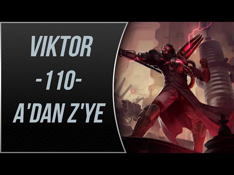 LoL | TEK ATAN Viktor Oynanış | Gameplay | A'dan Z'ye #110