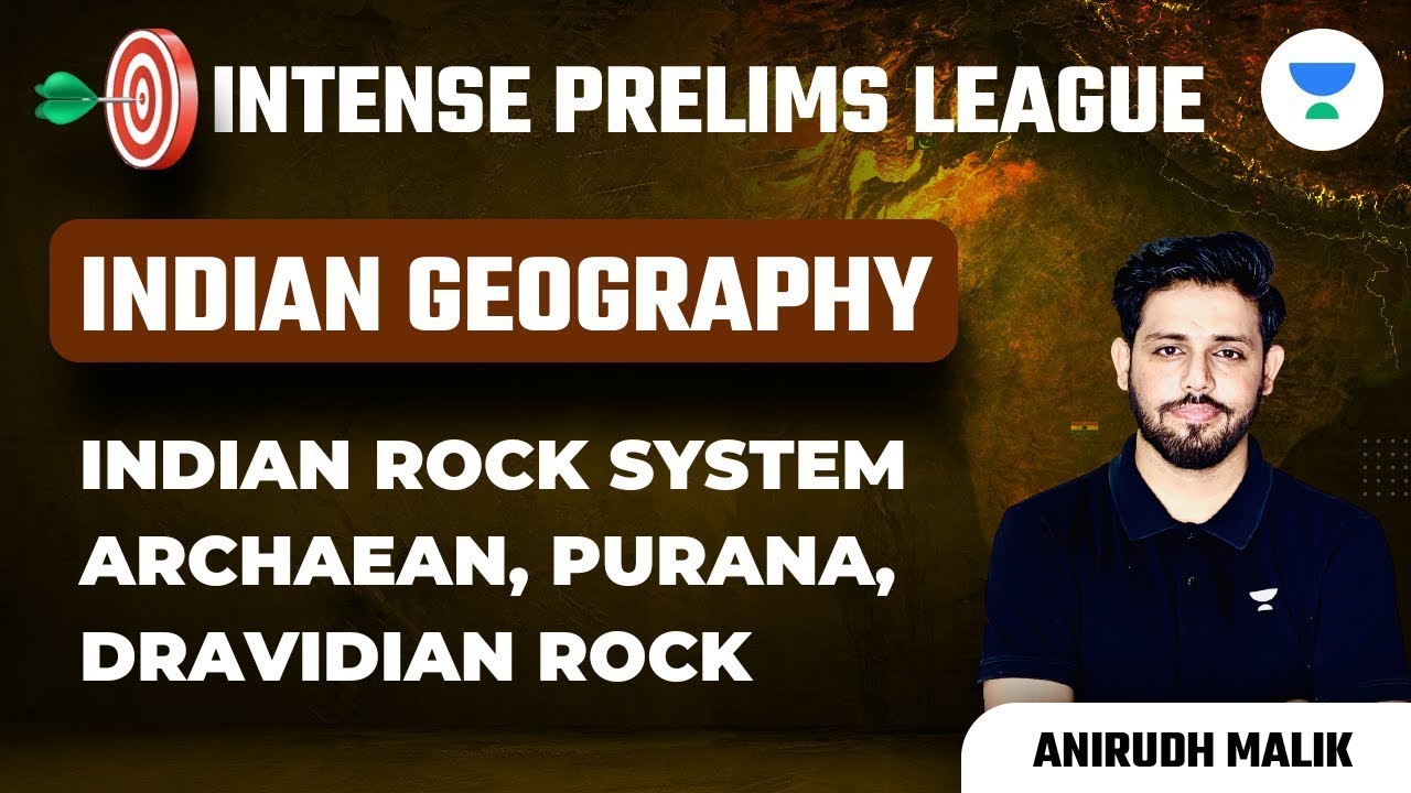 Indian Rock System | Archaean, Purana, Dravidian Rock | Lec 3 | IPL ...