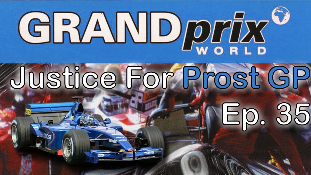 Moment of Truth - Grand Prix World 2001: Justice For Prost GP - 35 ...