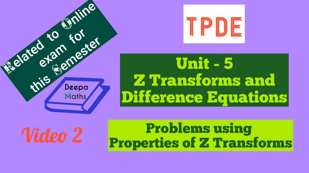 MCQ - TPDE - Unit 5 Z Transforms and Difference Equations - YouTube