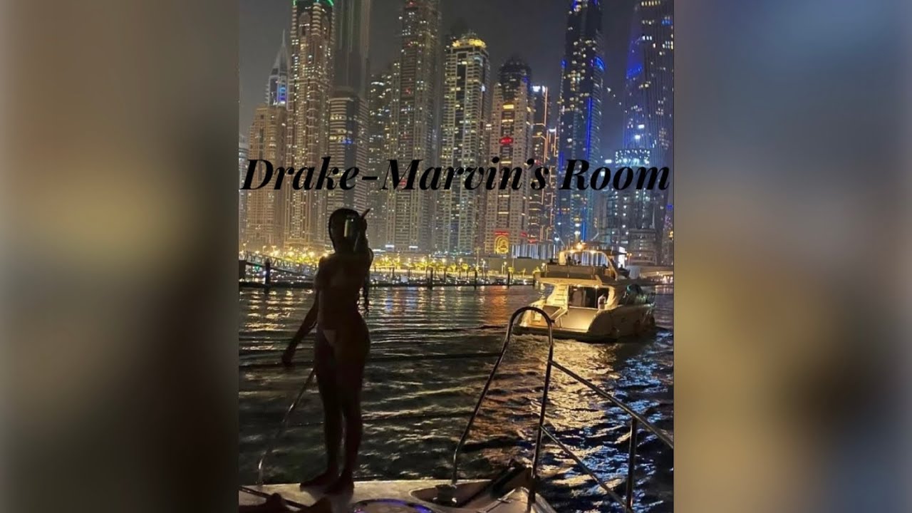 Drake-Marvin’s Room(sped up) - YouTube