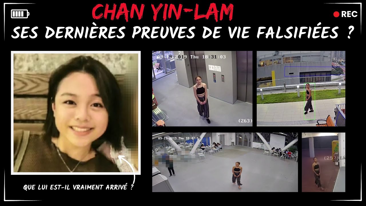 DES IMAGES FALSIFIÉES ? L'étrange affaire CHAN YIN-LAM - YouTube