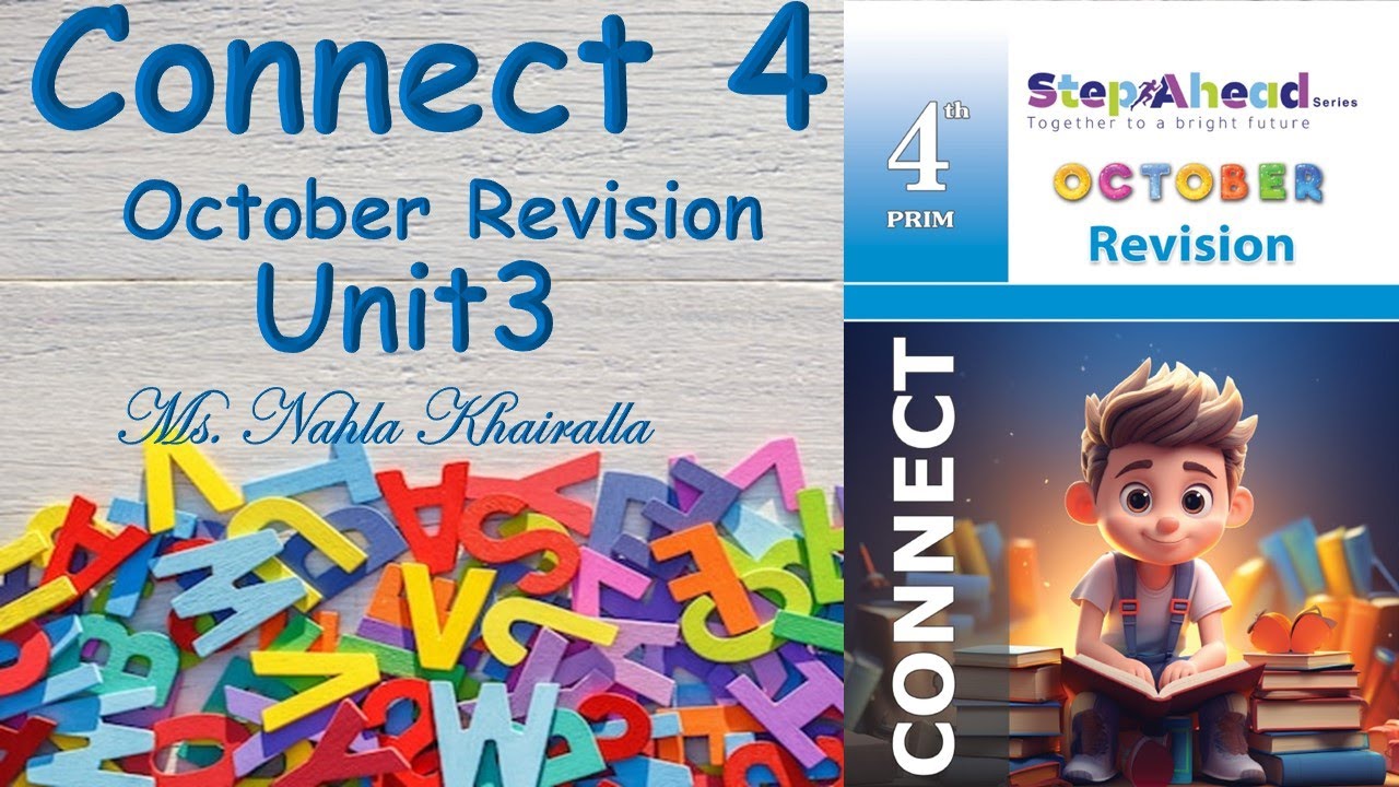 Connect4 -October Revision Test Unit3- Step Ahead مراجعة الوحدة الثالثة ...