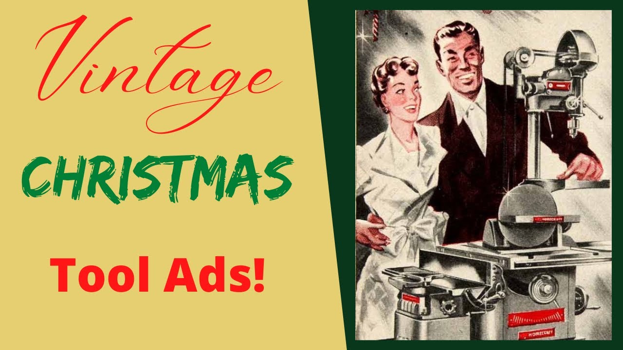 Vintage Christmas Tool Ads - YouTube