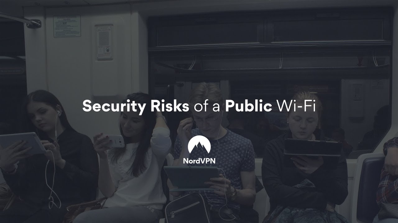 Security Risks of a Public Wi-Fi | NordVPN - YouTube