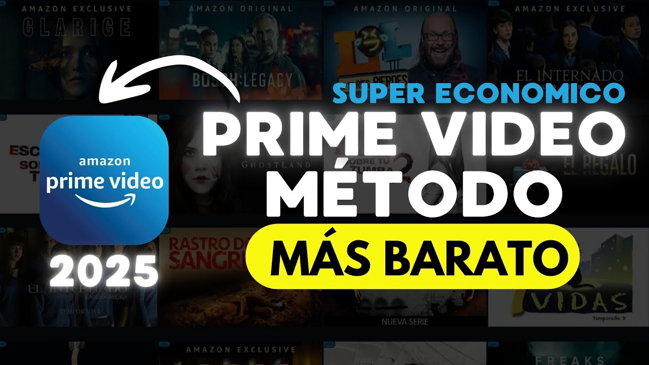 Cómo tener PRIME VIDEO GRATIS Y BARATO en 2025 ¡Tutorial Fácil y 100% ...