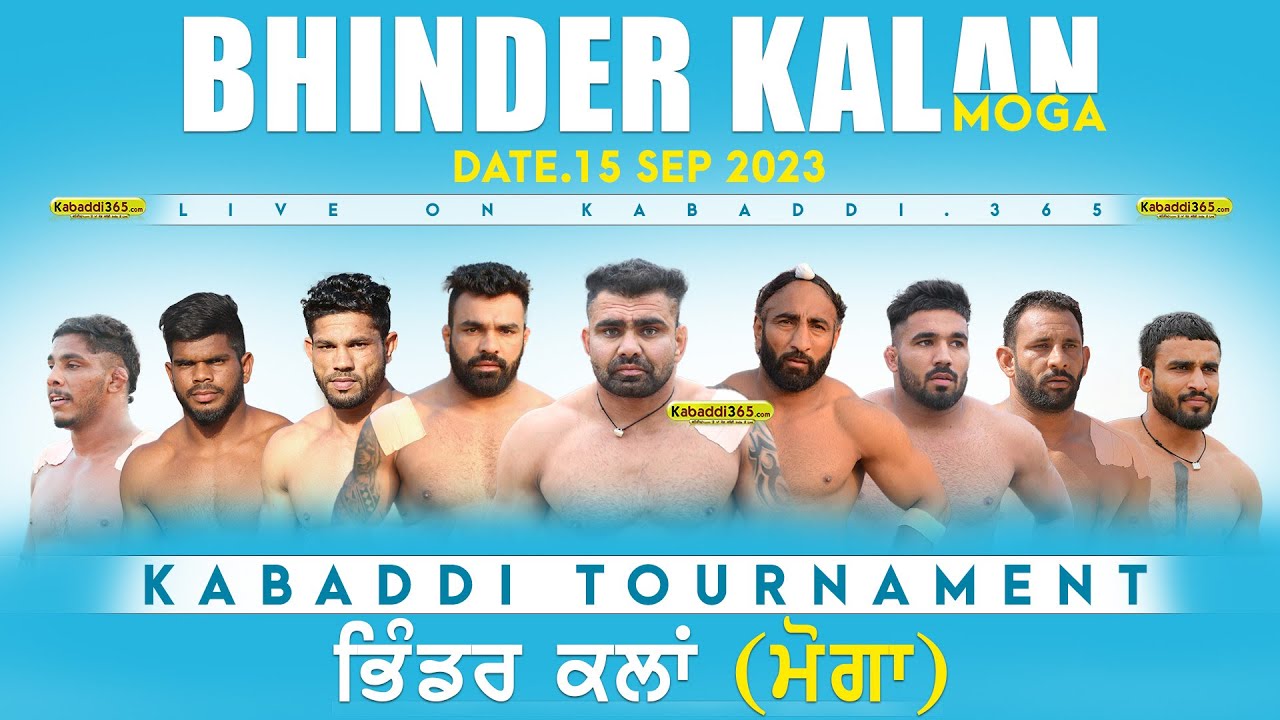 🔴[Live] Bhinder Kalan (Moga) Kabaddi Tournament 15 Sep 2023 - YouTube