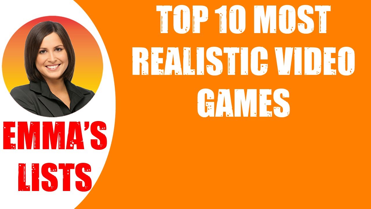 🛑TOP 10 MOST REALISTIC VIDEO GAMES 👉 Perfect List - YouTube