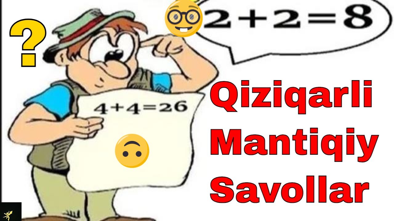 Mantiqiy Savollar | SIZ BU MANTIQIY SAVOLLARGA JAVOB TOPA OLASIZMI ...