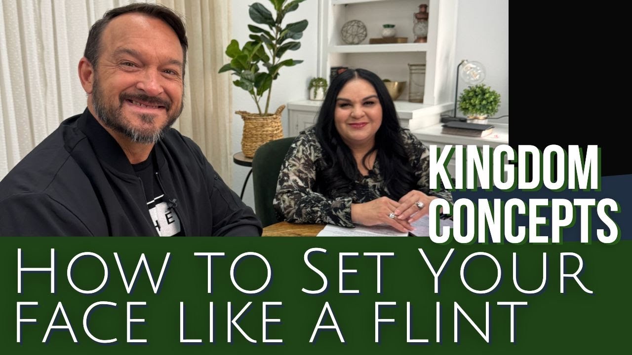Kingdom Concepts | How to Set Your Face Like a Flint - YouTube