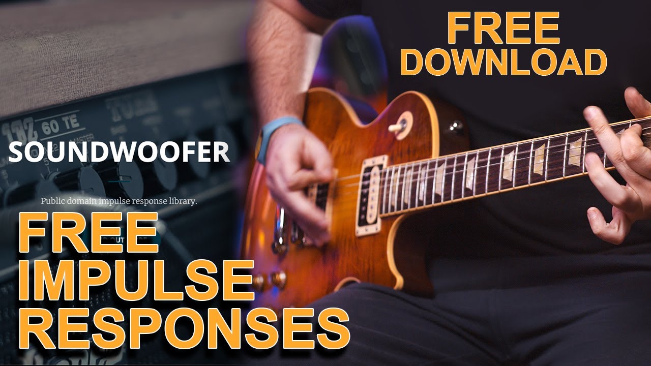 FREE Impulse Responses from SOUNDWOOFER - YouTube