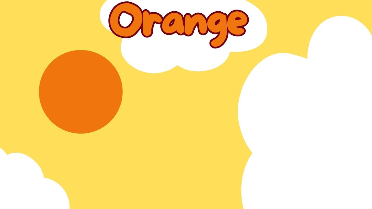 Sing Along to Orange: Discover the World of Colors! - YouTube