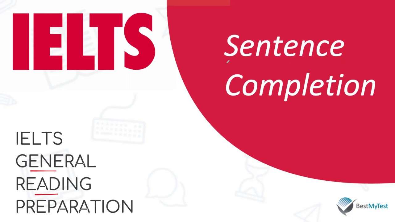 IELTS General Reading - Sentence Completion - YouTube