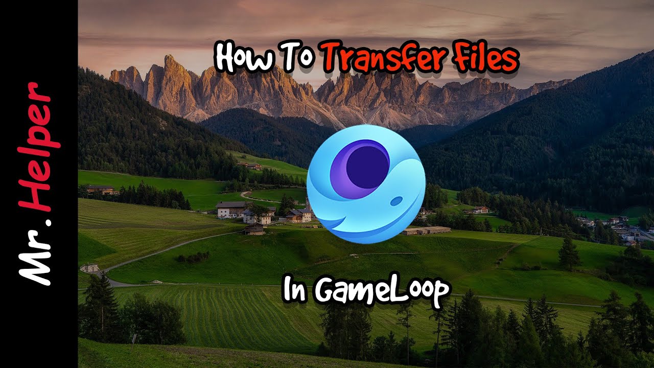 How To Transfer Files In Gameloop - YouTube