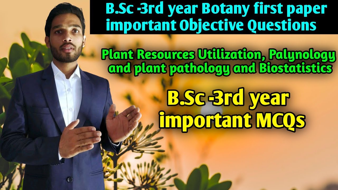 B.Sc 3rd year Botany first paper important Objective Questions ...