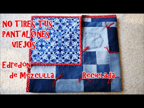 Edredón con Mezclilla Reciclada. / Quilt Jean recycled. - YouTube
