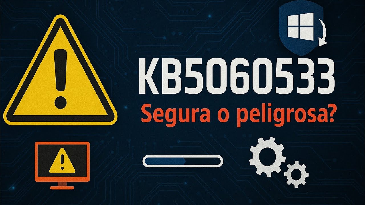 ⚠️ PELIGRO o Seguridad: ¿Qué pasa con la actualización KB5060533 de ...