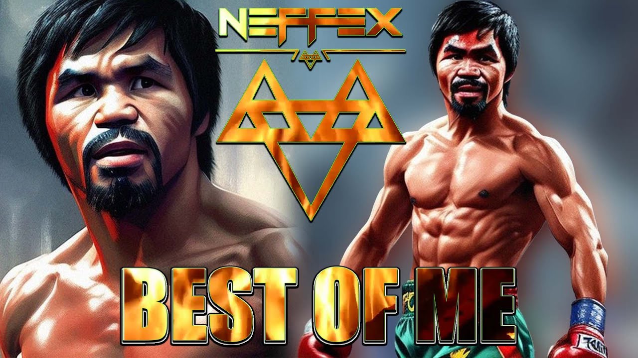 🥊 Manny "Pacman" Pacquiao Way Champion | Best of me by: Neffex - YouTube