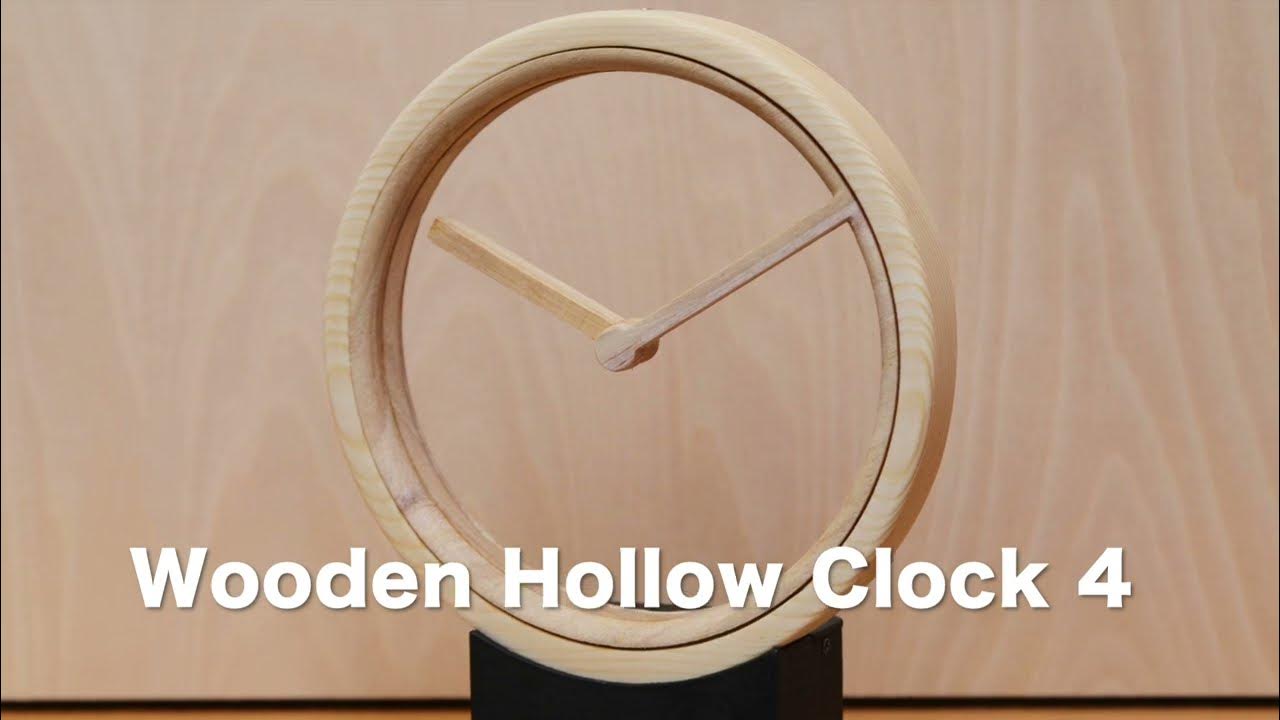Wooden Hollow Clock 4 - YouTube