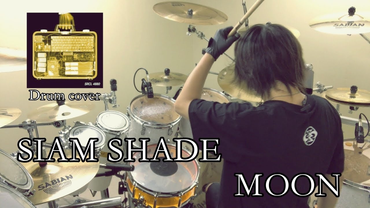 SIAM SHADE - MOON [Drum cover] - YouTube
