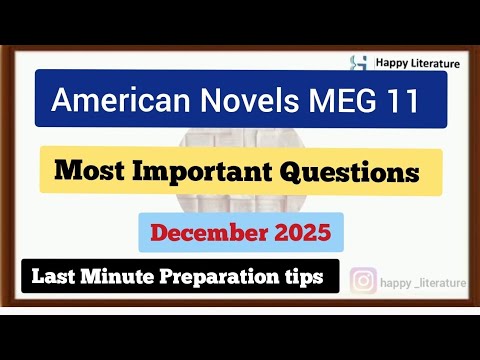 MEG 11 Important Questions December 2025 American Novels - YouTube