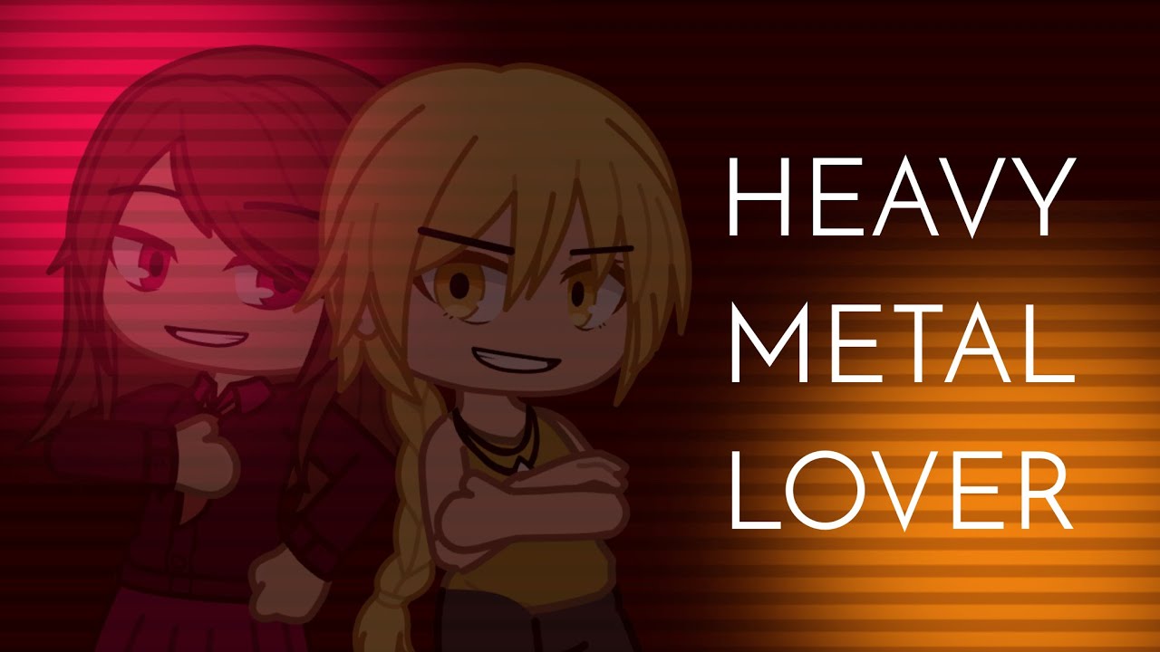 Heavy Metal Lover ~ Animation Meme ~ Gacha Life 2 - YouTube